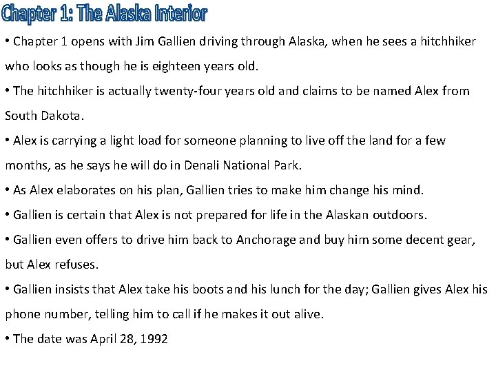 Chapter 1 opens with Jim Gallien driving through