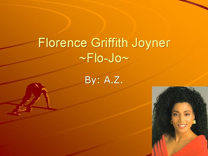 Florence Griffith Joyner FloJo By A Z Early