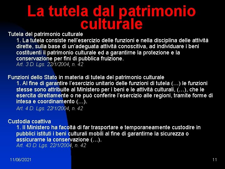 Salvaguardia del patrimonio culturale dai rischi naturali Cenni