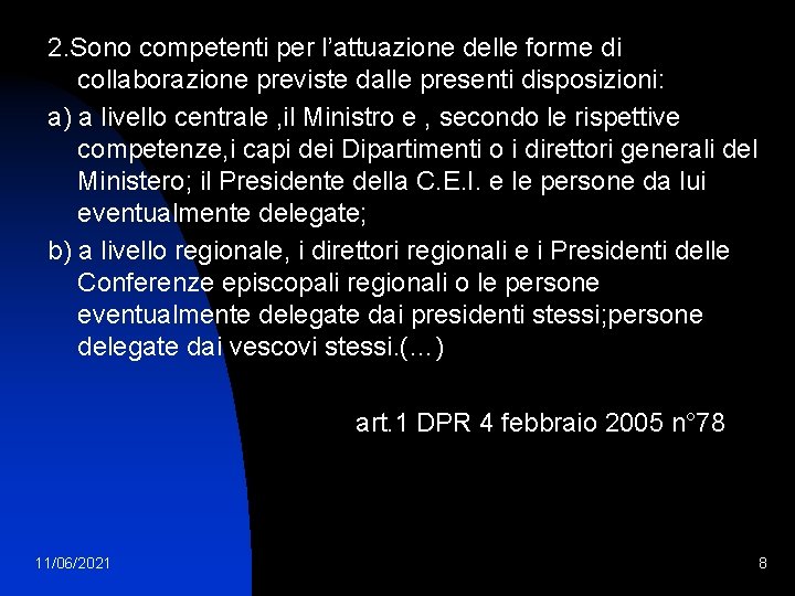 Salvaguardia del patrimonio culturale dai rischi naturali Cenni