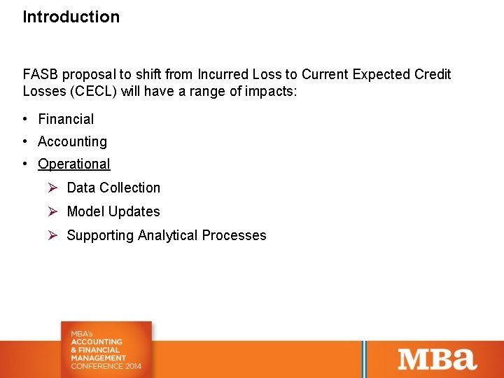 Modeling Impacts from Current Expected Credit Loss Framework