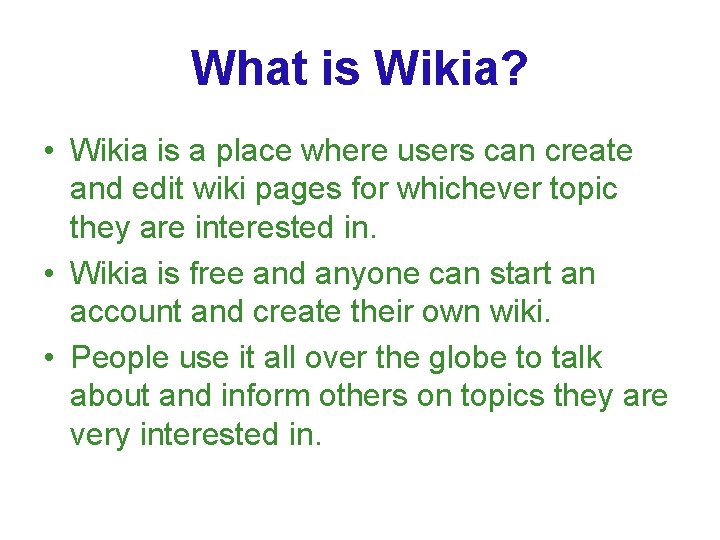 in the classroom What is wikia Classroom use