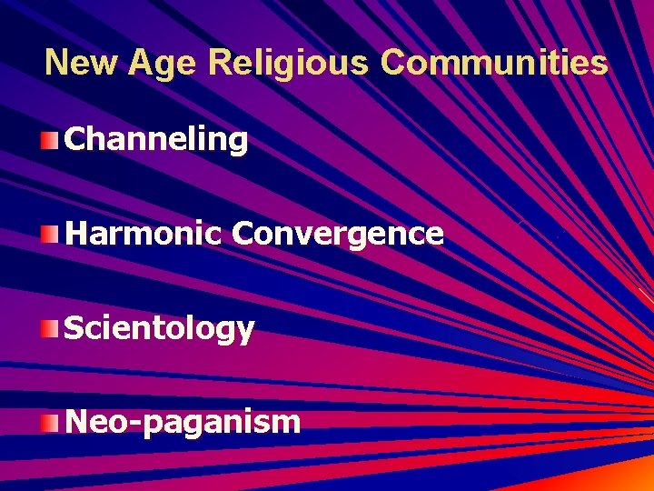 The New Age What is the New Age