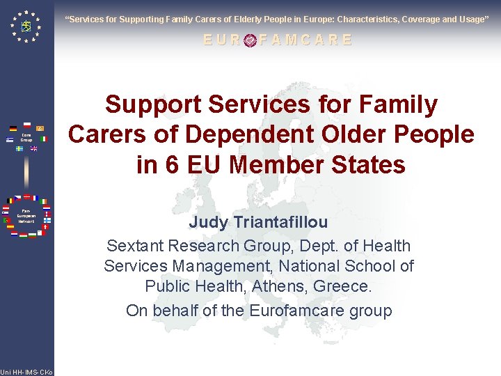 Services for Supporting Family Carers of Elderly People