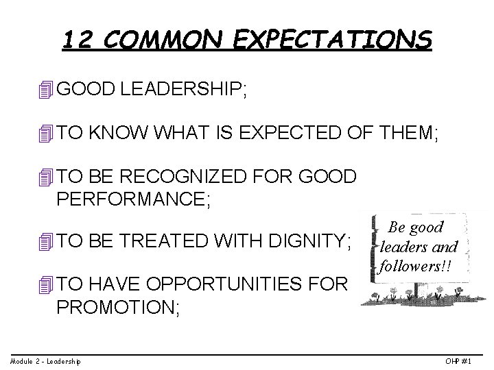 12 COMMON EXPECTATIONS 4 GOOD LEADERSHIP 4 TO