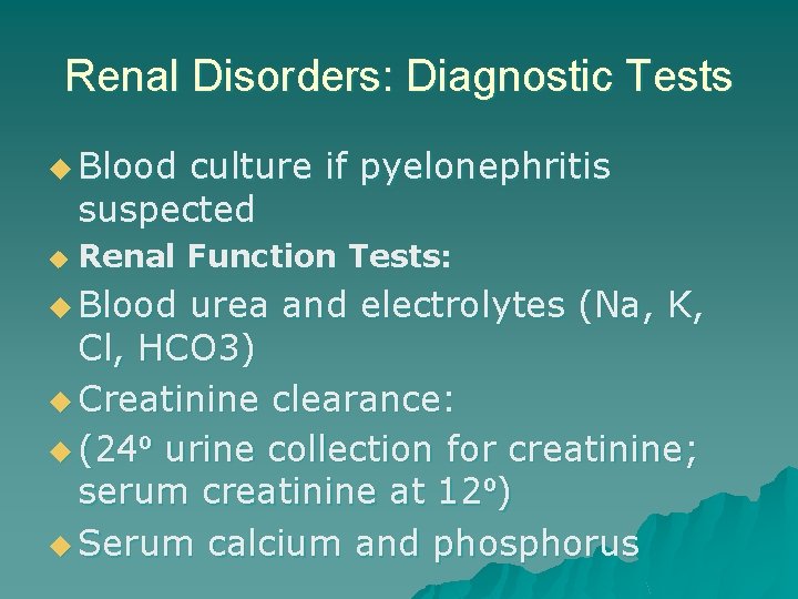 Adult MedicalSurgical Nursing Renal Module Clinical Manifestations ...