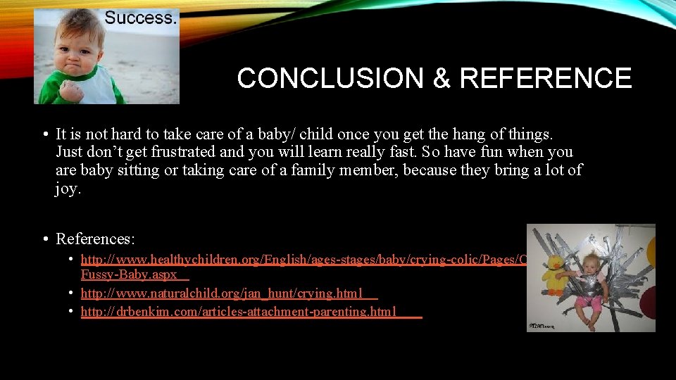 HOW TO ASSIST A CRYING CHILD By Alejandra