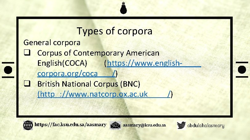 Lets talk about C orpus Linguistics by Abdullah