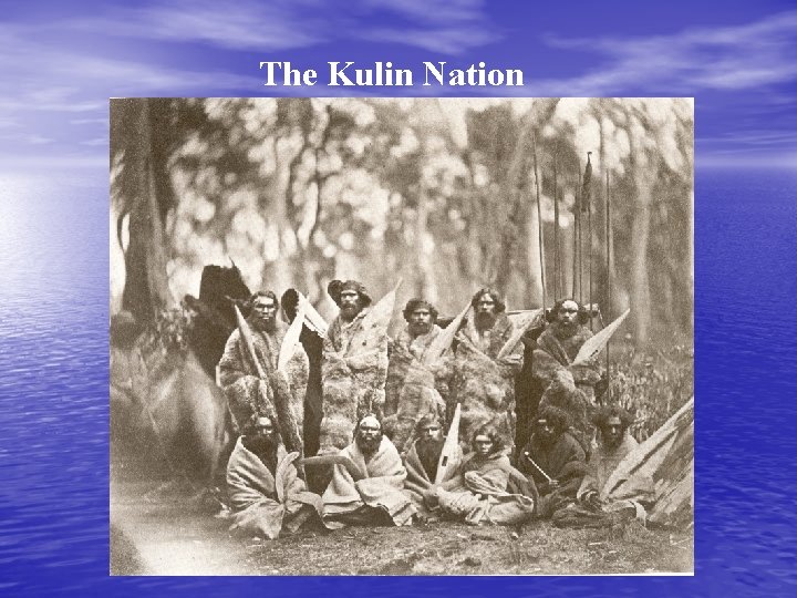 The Kulin Nation From Barwick 1985 Social organisation