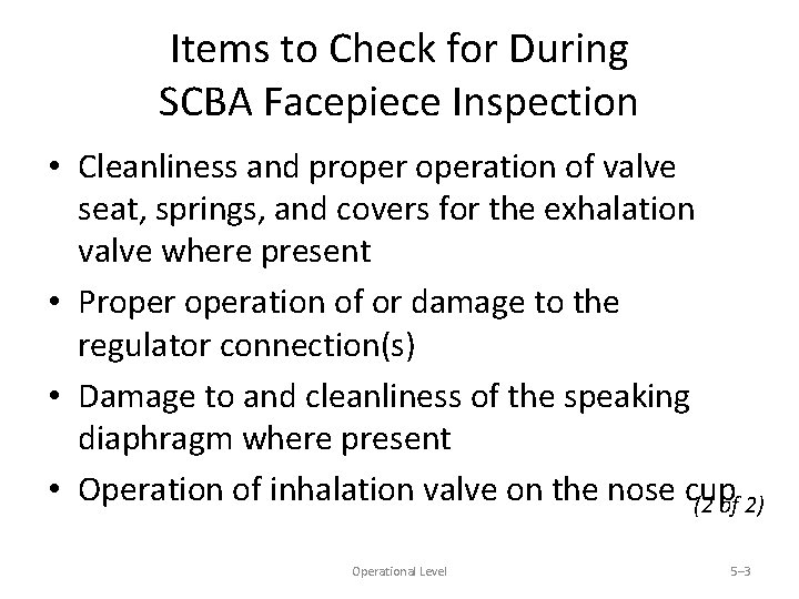 Items to Check for During SCBA Facepiece Inspection