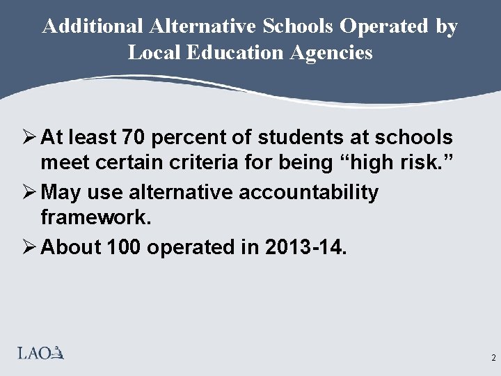 Next Steps for Improving State Accountability for Alternative