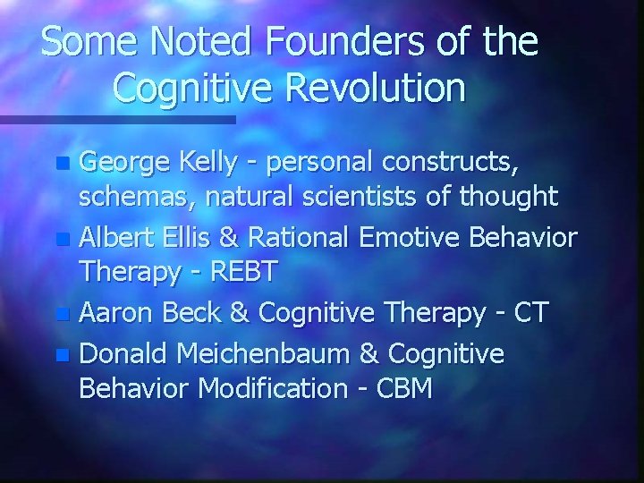 Counseling Theories Presentation An overview of Cognitive Behavior