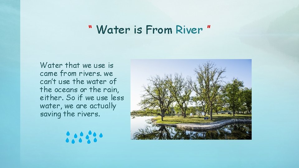 How To Save The Rivers Presented by Radin