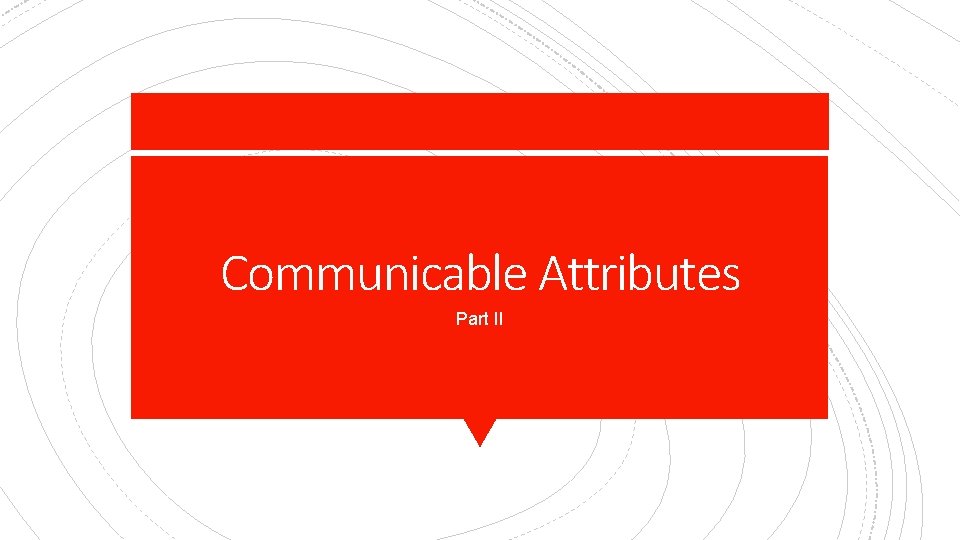 Communicable Attributes Part II 1 Corinthians 14 33