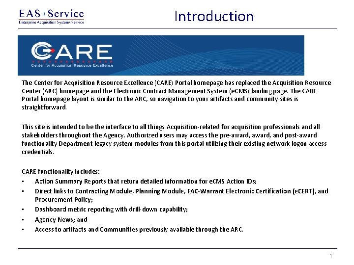 Introduction The Center for Acquisition Resource Excellence CARE