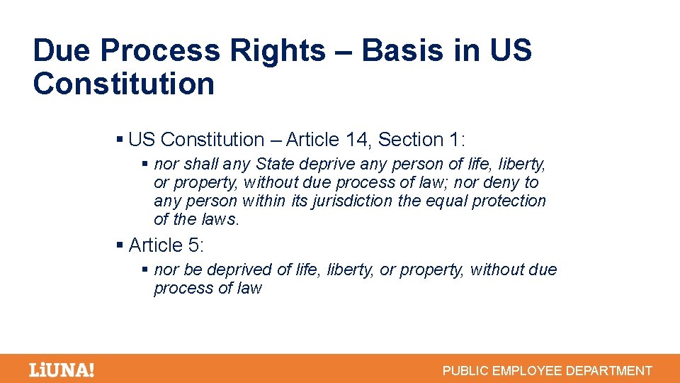 Due Process PUBLIC EMPLOYEE DEPARTMENT Due Process Rights