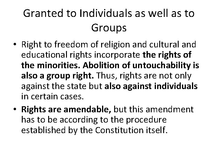 Nature and Significance of Fundamental Rights The constitution