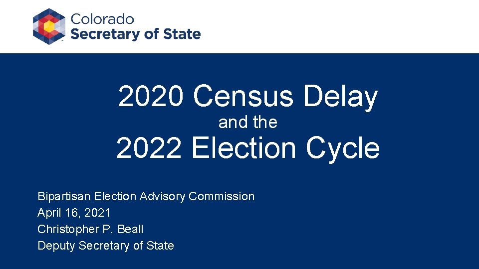 2020 Census Delay and the 2022 Election Cycle