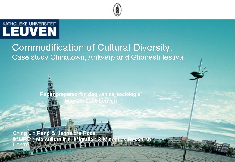 Commodification of Cultural Diversity Case study Chinatown Antwerp