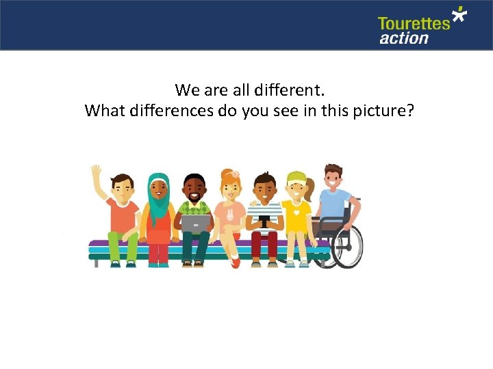 Celebrating our Differences What is Tourette Syndrome We