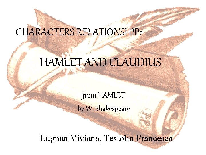 CHARACTERS RELATIONSHIP HAMLET AND CLAUDIUS from HAMLET by