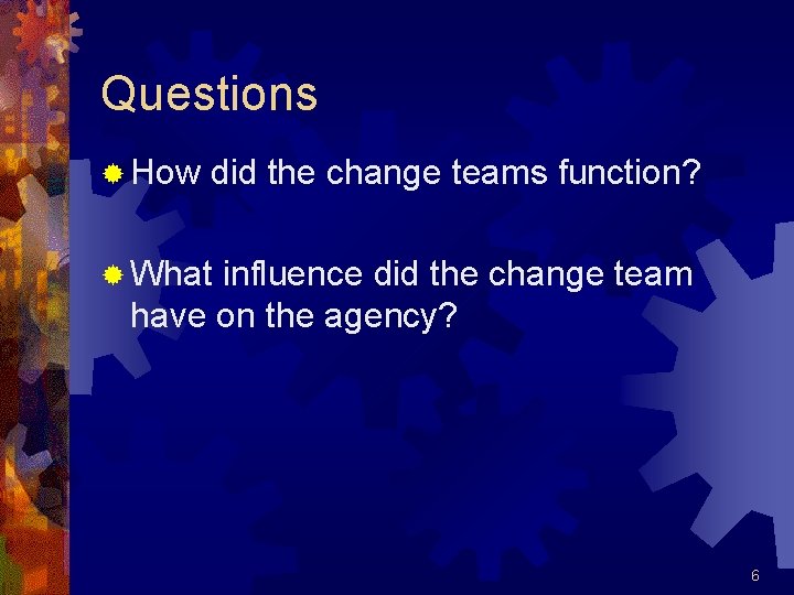 Use of change teams in improving substance abuse