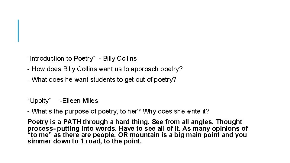WHY POETRY WHY POETRY In terms of stories
