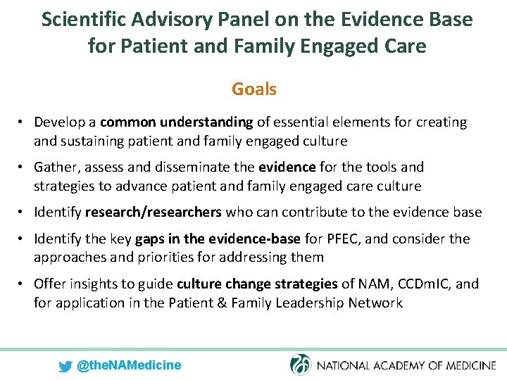 Patient and Family Engaged Care An NAM Initiative
