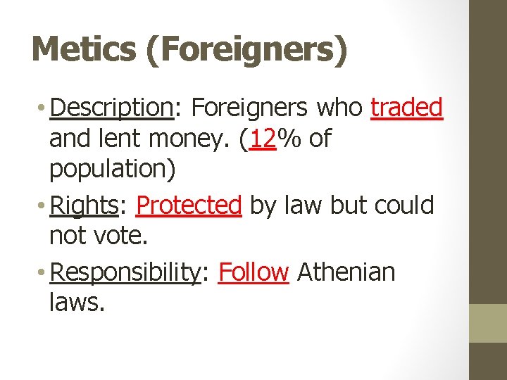 The Ancient Greeks Athens A CityState Monarchy A