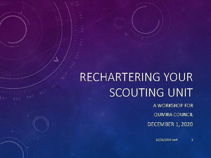 RECHARTERING YOUR SCOUTING UNIT A WORKSHOP FOR QUIVIRA