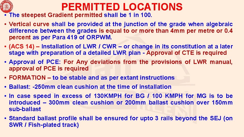 LONG WELDED RAIL DEFINITIONS Long Welded Rail LWR