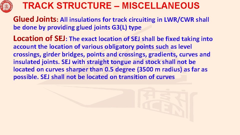 LONG WELDED RAIL DEFINITIONS Long Welded Rail LWR