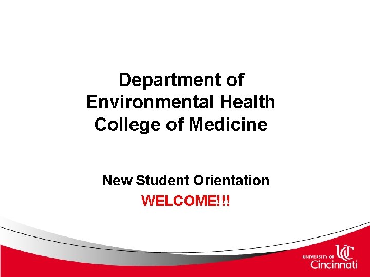 Department of Environmental Health College of Medicine New