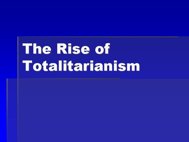 The Rise of Totalitarianism Lenin vs Stalin Lenin