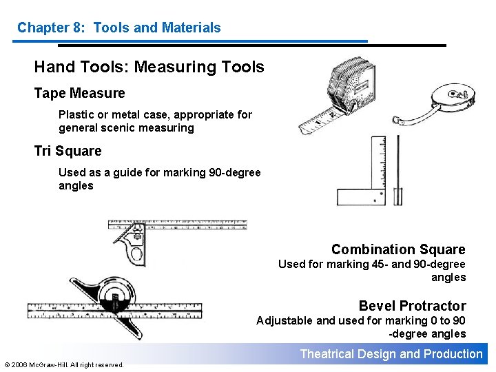 Chapter 8 Tools and Materials Hand Tools Measuring
