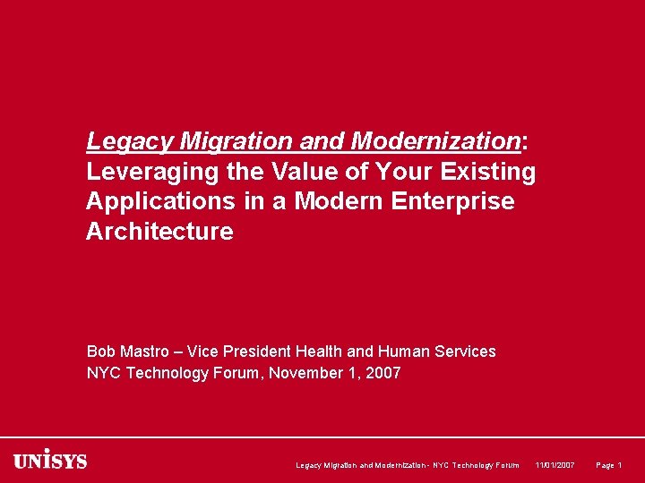 Legacy Migration and Modernization Leveraging the Value of