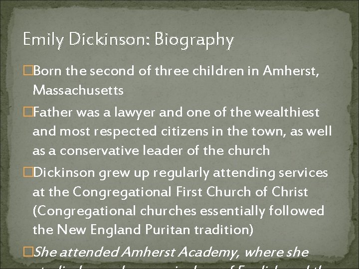 Emily Dickinson 1830 1886 Emily Dickinson Biography Born