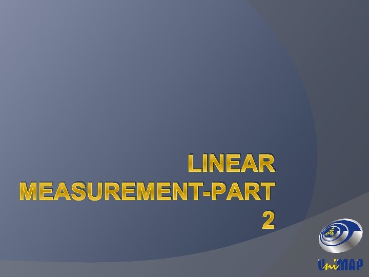 LINEAR MEASUREMENTPART 2 CHAINS Prepared with 100 or