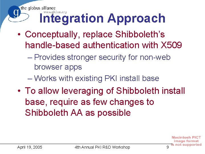Attributes Anonymity and Access Shibboleth and Globus Integration