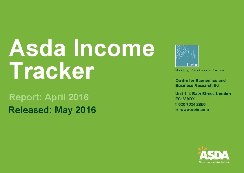 Asda Income Tracker Report April 2016 Released May