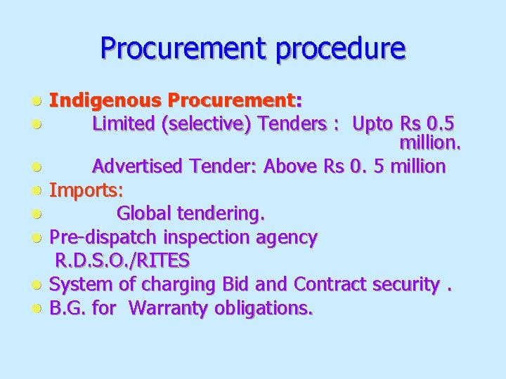 A BRIEF PRESENTATION PROCUREMENT IN INDIAN RAILWAYS Indian