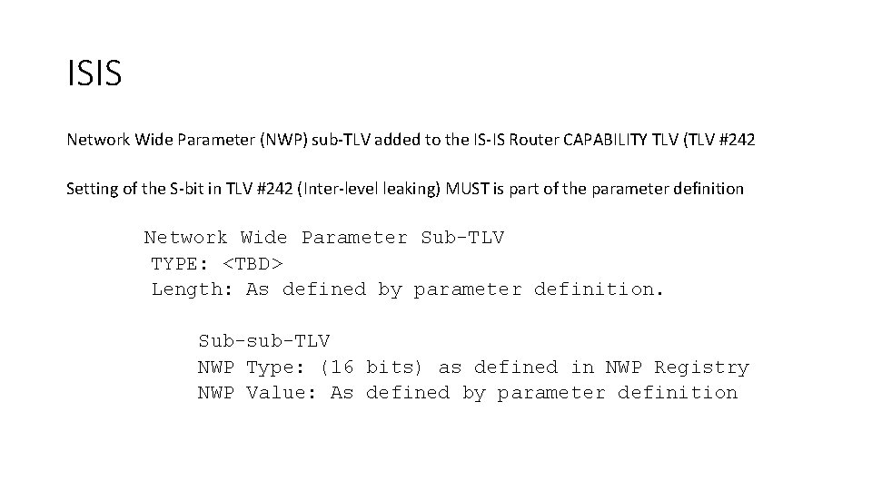 Synchronisation of Network Parameters draftbryantrtgwgparamsync00 S ...