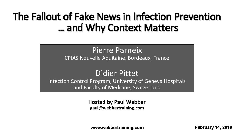 The Fallout of Fake News in Infection Prevention