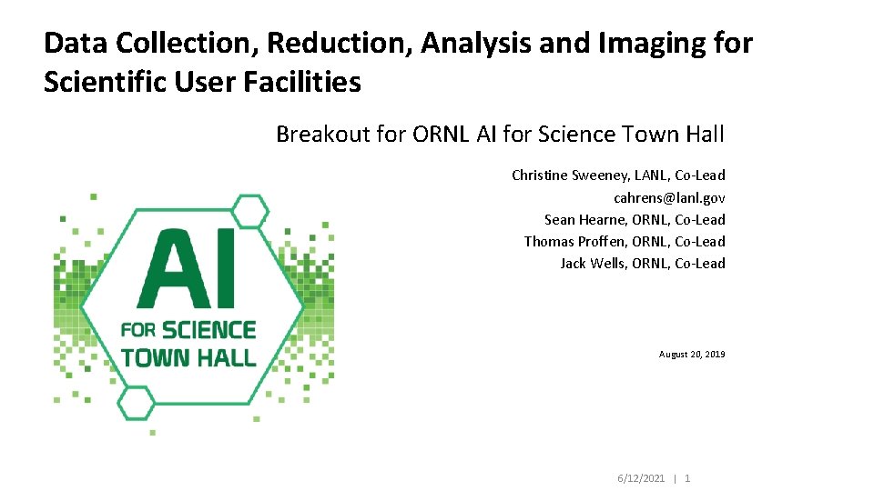 Data Collection Reduction Analysis and Imaging for Scientific