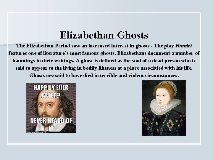 Of Ghostes and Spirites Walking by Night Ghosts