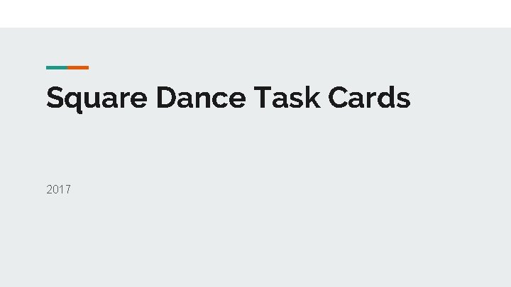Square Dance Task Cards 2017 Square the Set