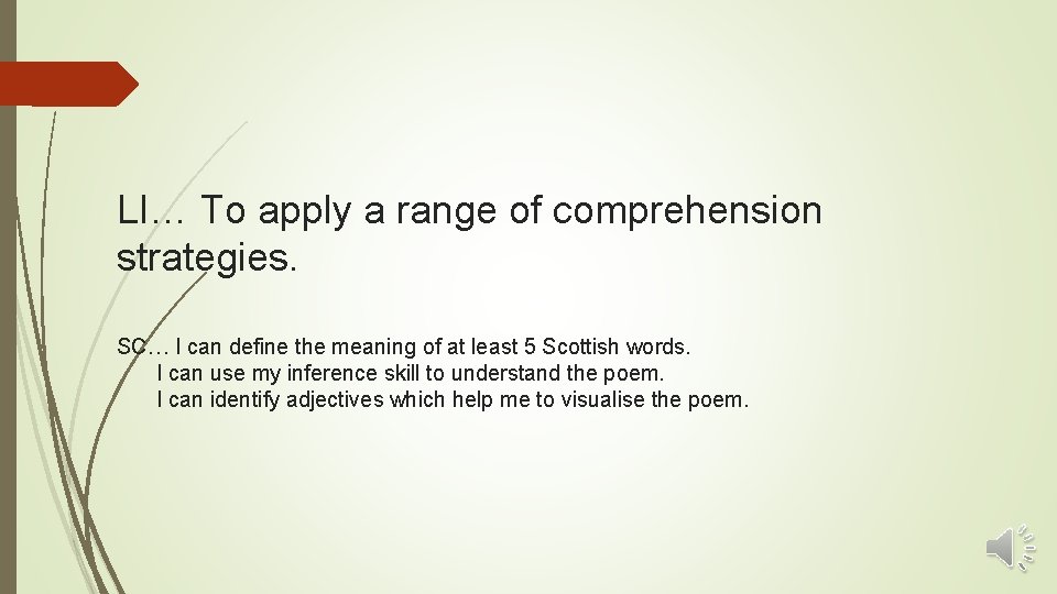 LI To apply a range of comprehension strategies