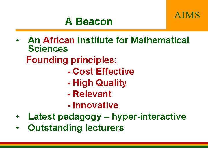 African Institute for Mathematical Sciences AIMS Building a