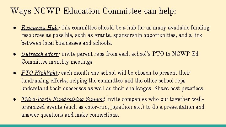 How else Can NCWP Support Our Schools Bring