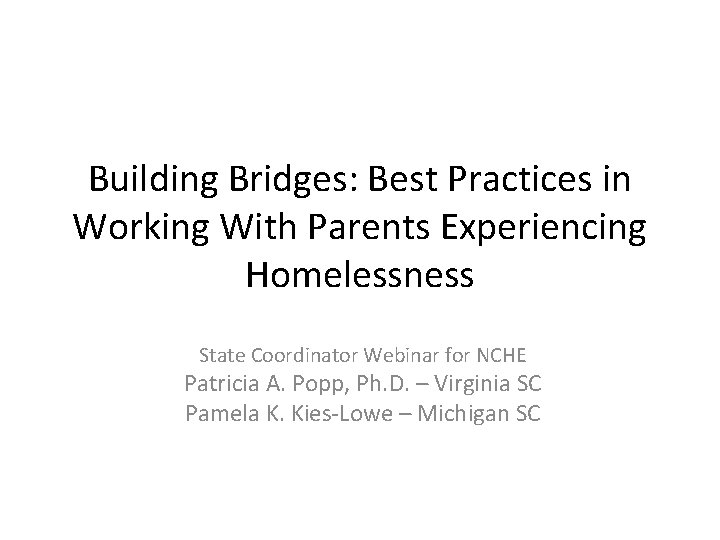 Building Bridges Best Practices in Working With Parents